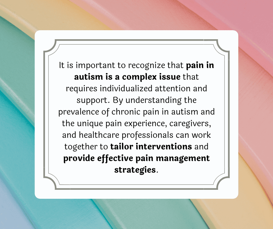 Autism and Chronic Pain: is There a Link?